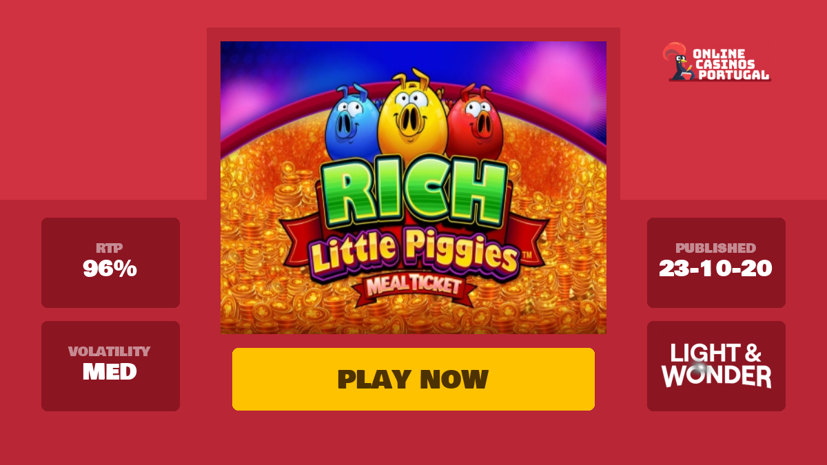 Rich Little Piggies Meal Ticket | Jogue Grátis | Online Casinos Portugal